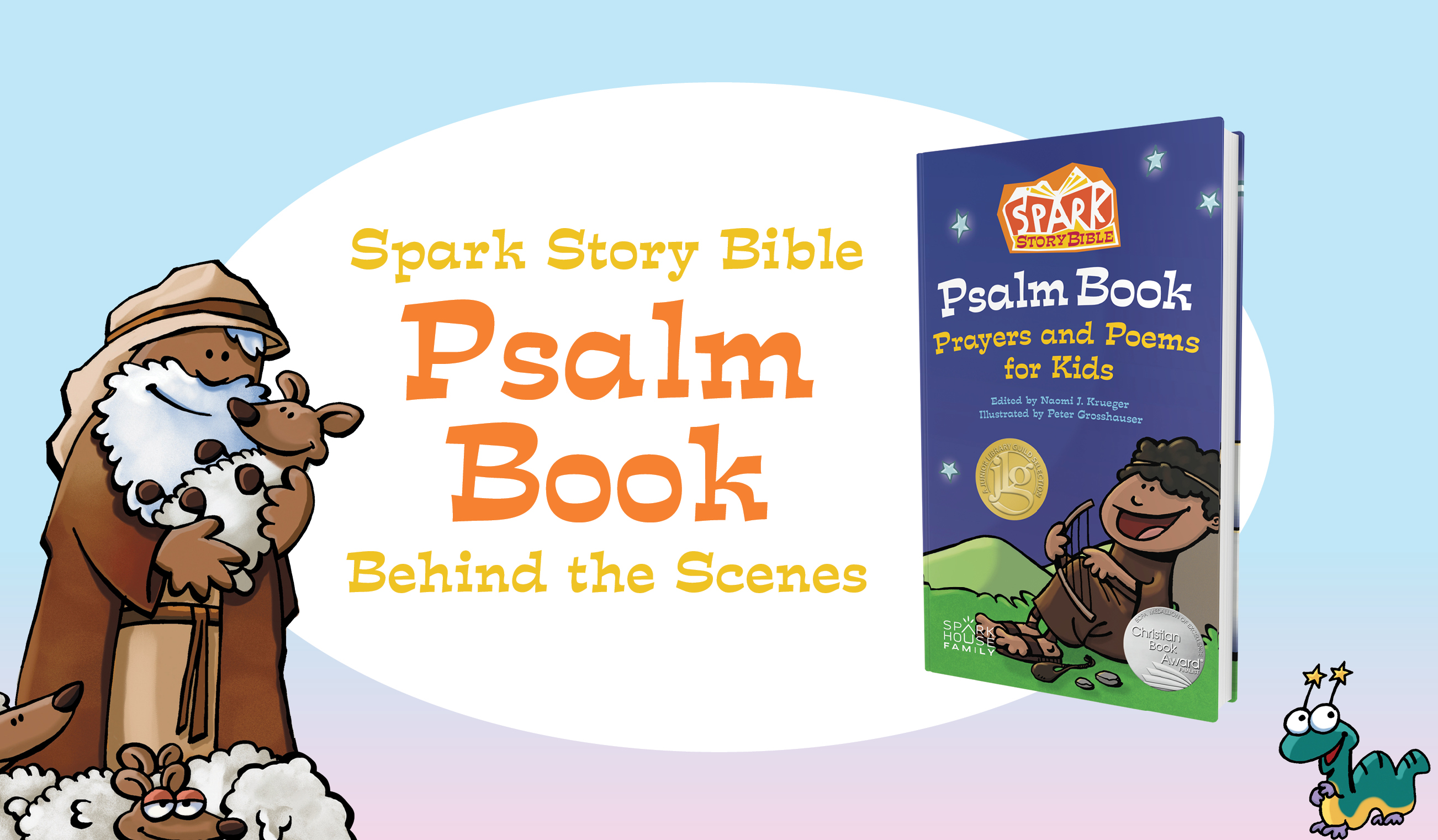 Spark Story Bible Psalm Book: Prayers and Poems for Kids Spark Story Bible Psalm Book: Prayers and Poems for Kids